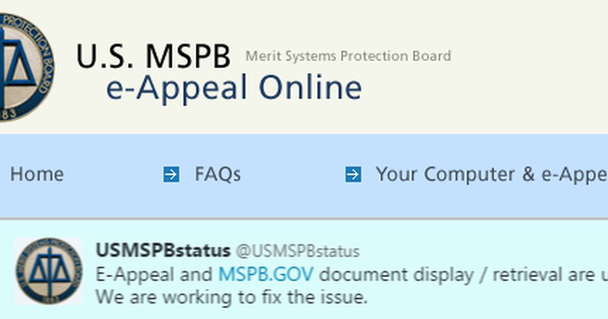 System outage knocks out MSPB e-Appeal app