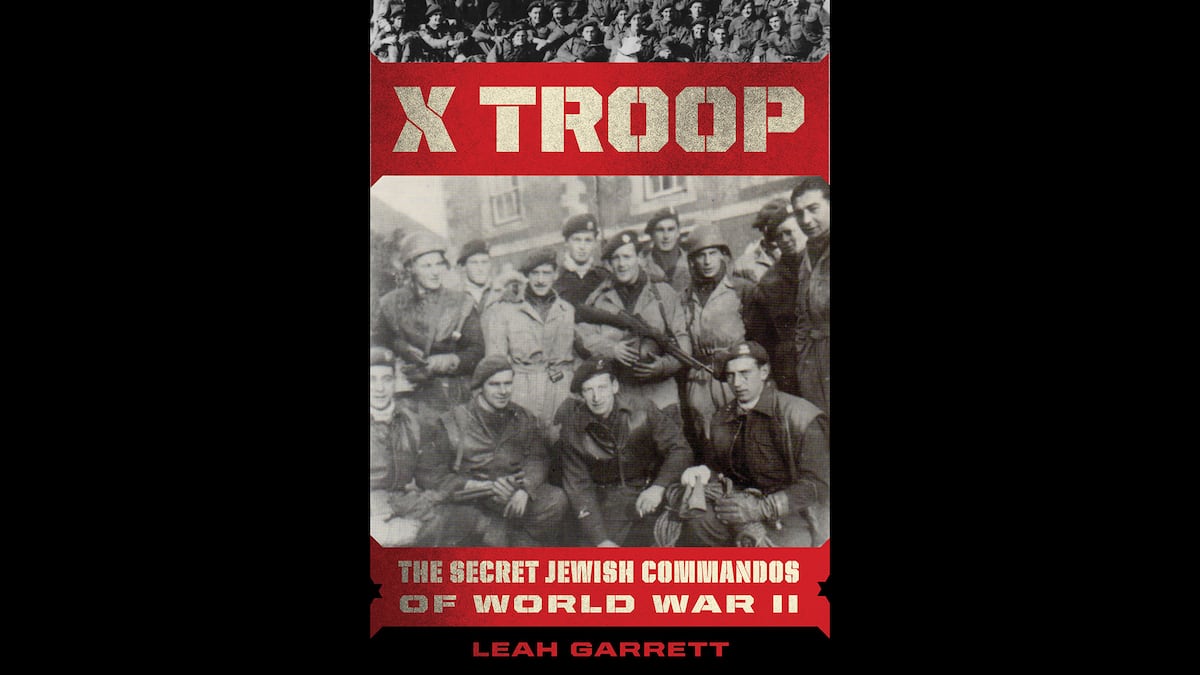 Book excerpt: ‘X Troop: The Secret Jewish Commandos of World War II’