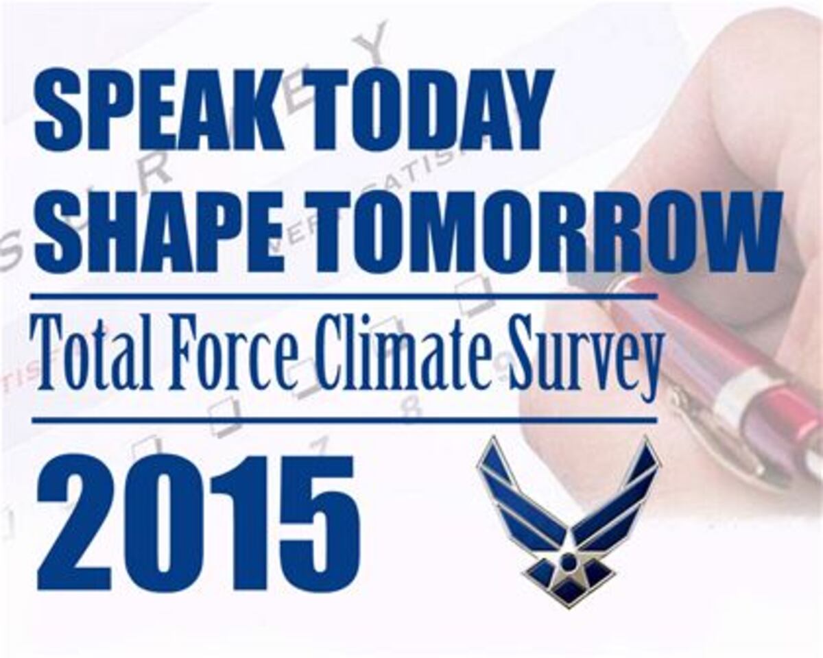 Now is your chance to tell the Air Force what you think