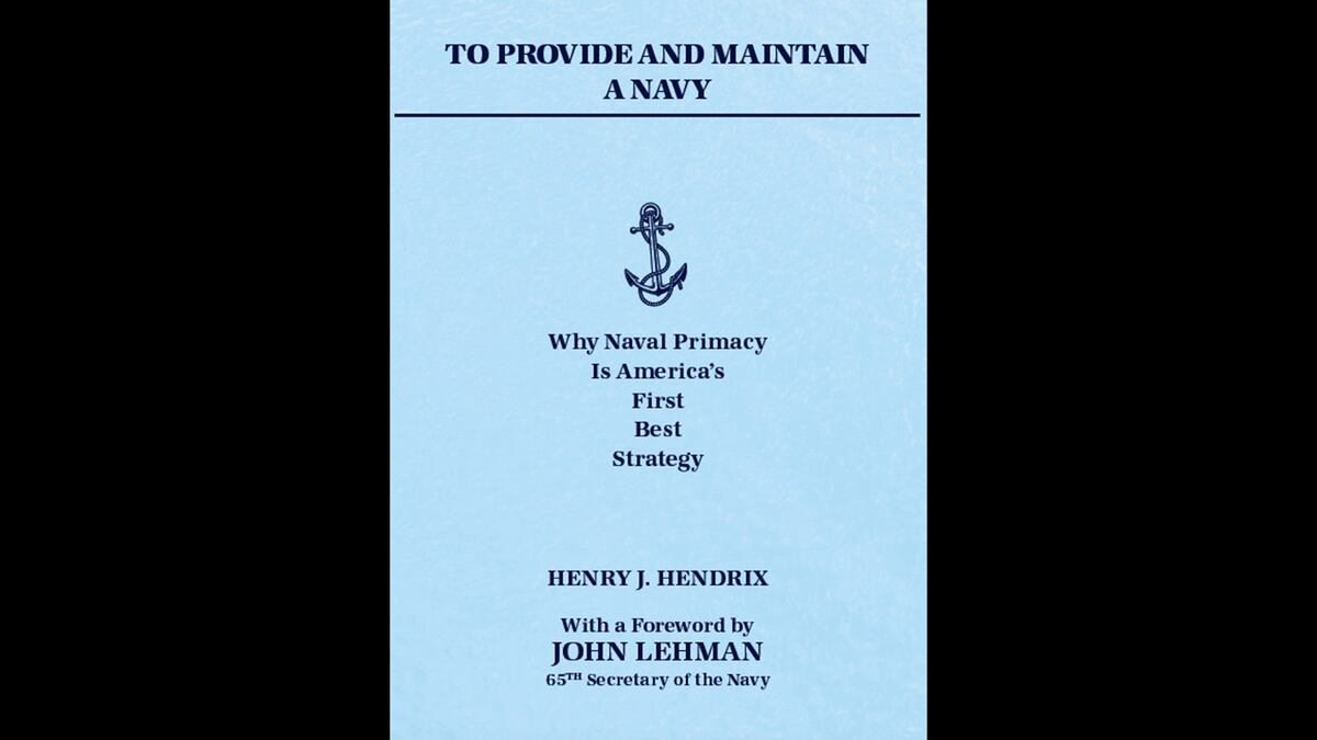 Excerpt from ‘To Provide and Maintain a Navy’