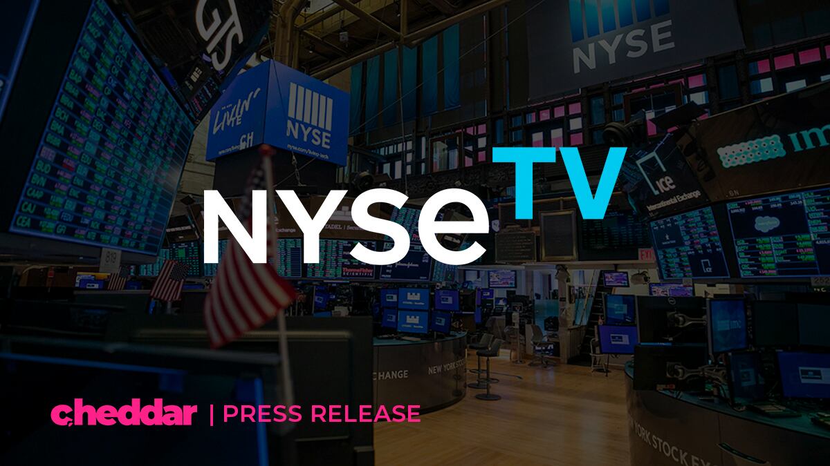 Press Release: NYSE TV is now on Cheddar